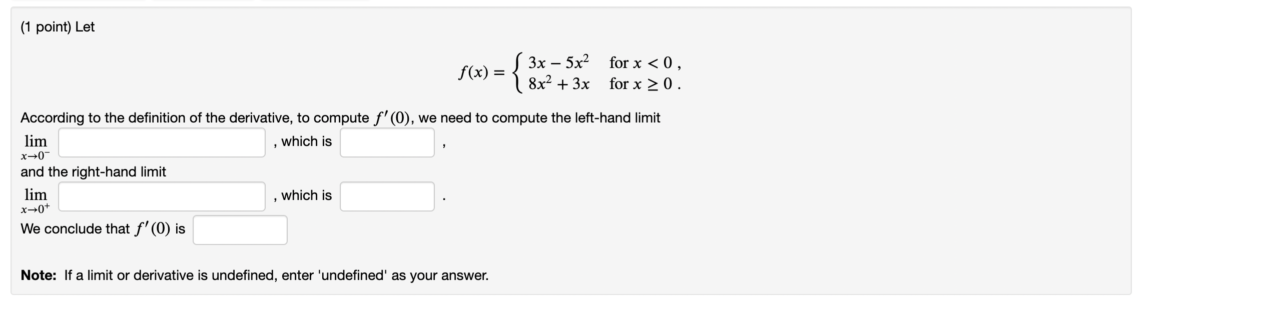 Solved f(x)={3x−5x28x2+3x for x