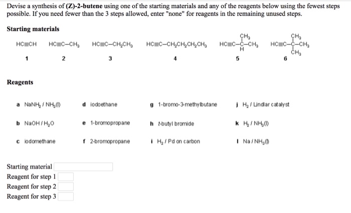 Solved Devise a synthesis of (Z)-2-butene using one of the | Chegg.com
