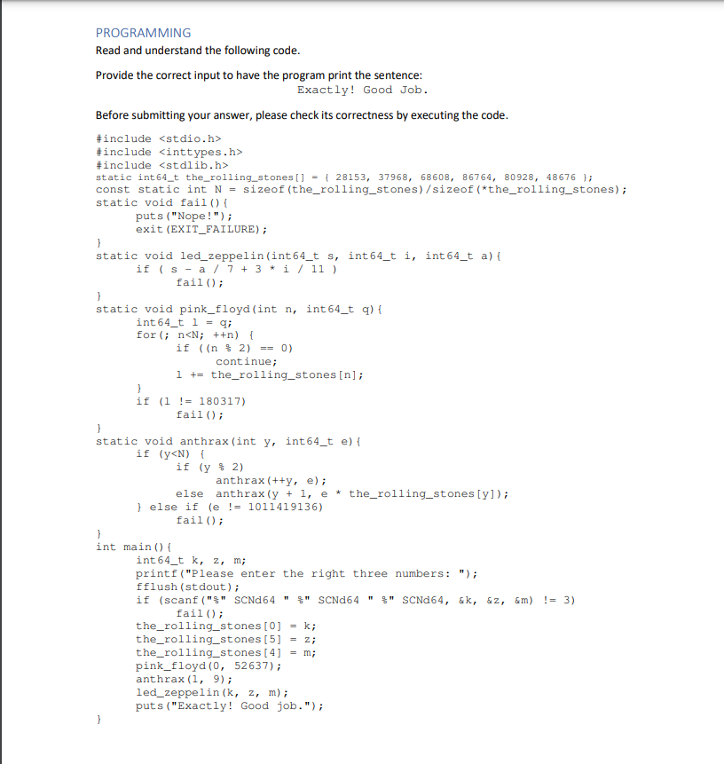Solved Provide the correct input to have the program print | Chegg.com