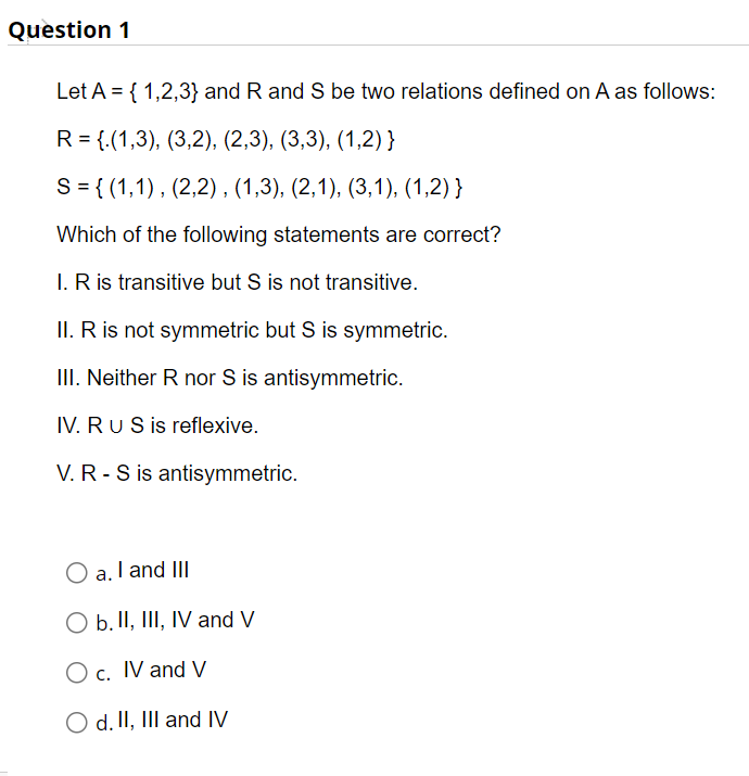 Solved uestion 1 Let A={1,2,3} and R and S be two relations | Chegg.com