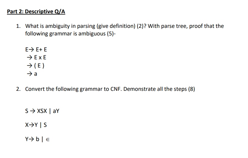 Solved Part 2: Descriptive Q/AWhat is ambiguity in parsing | Chegg.com