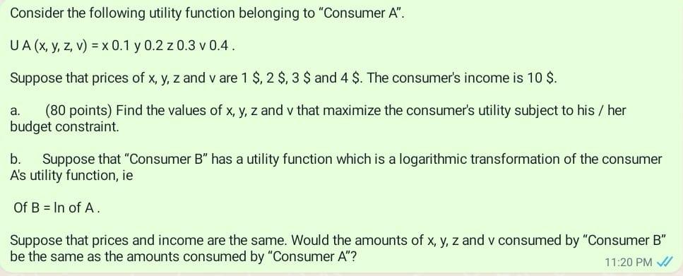 Solved Consider the following utility function belonging to | Chegg.com