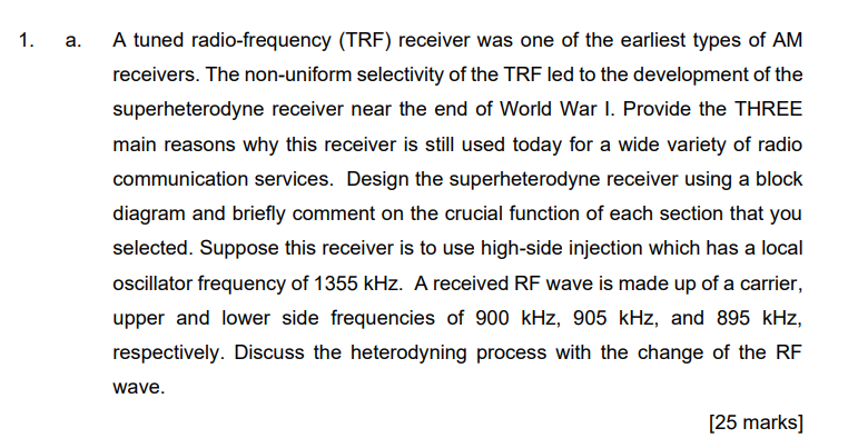 Solved 1. a. A tuned radio-frequency (TRF) receiver was one | Chegg.com