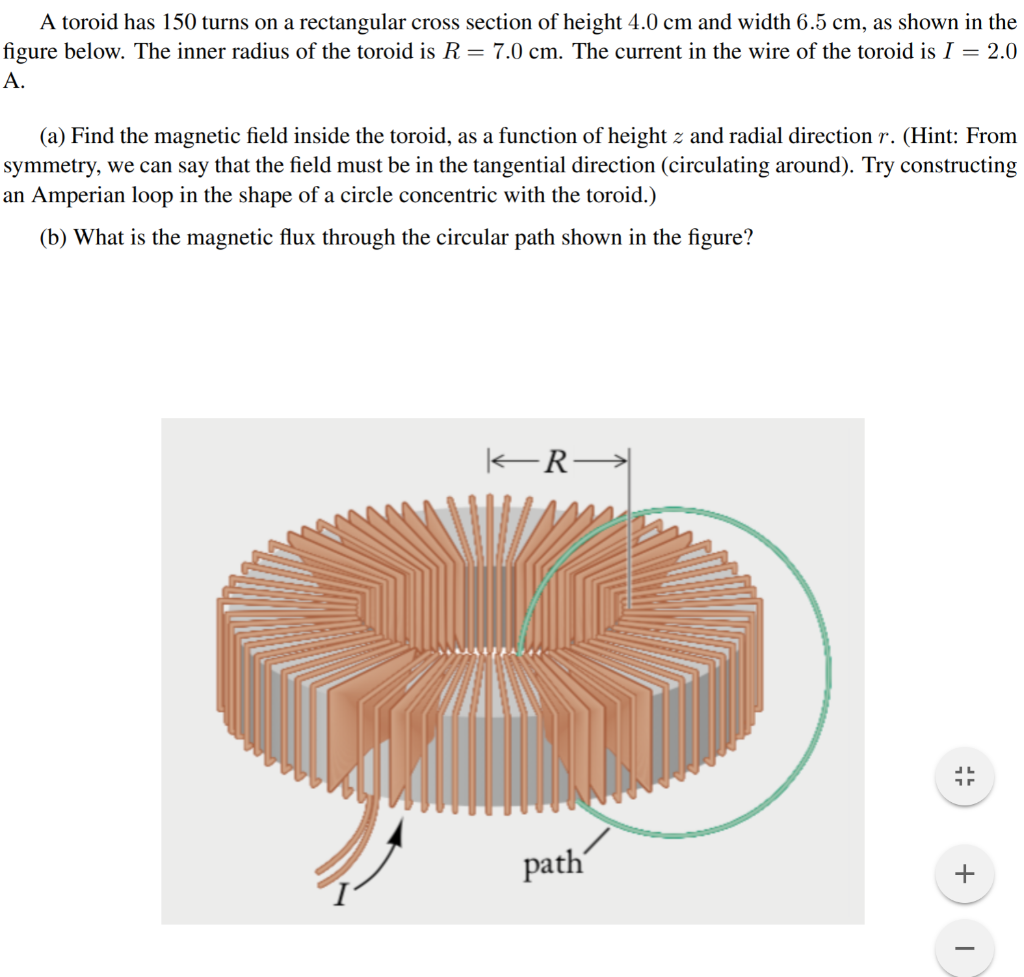 Solved A toroid has 150 turns on a rectangular cross section | Chegg.com