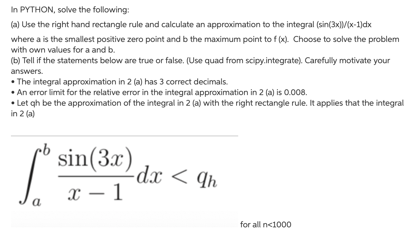 Solved In PYTHON, solve the following: (a) Use the right | Chegg.com