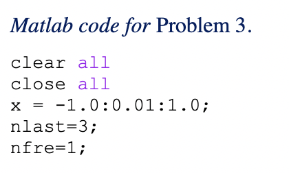 Problem 3. For Fourier-Legendre series of the | Chegg.com