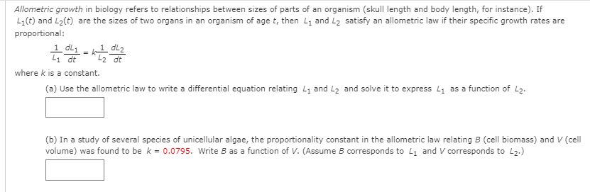 Solved Allometric growth in biology refers to relationships | Chegg.com