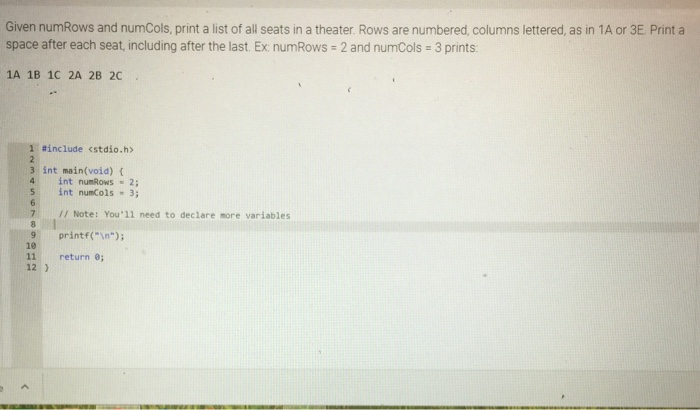 Solved Given Numrows And Numcols Print A List Of All Seats
