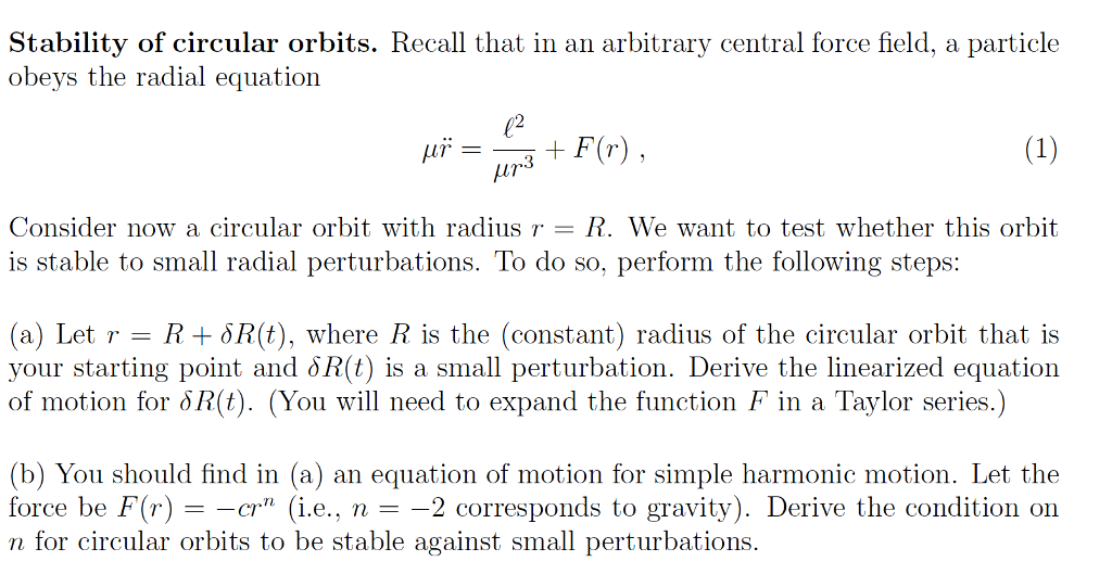 Solved Stability of circular orbits. Recall that in an | Chegg.com
