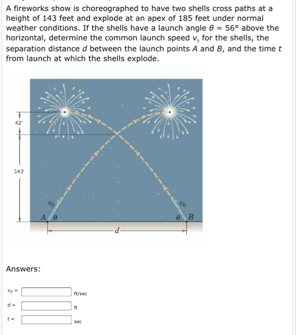 Solved A fireworks show is choreographed to have two shells | Chegg.com