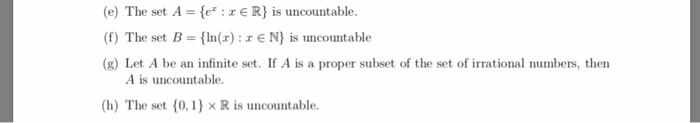 Solved (e) The set A xER is uncountable (f) The set B- | Chegg.com