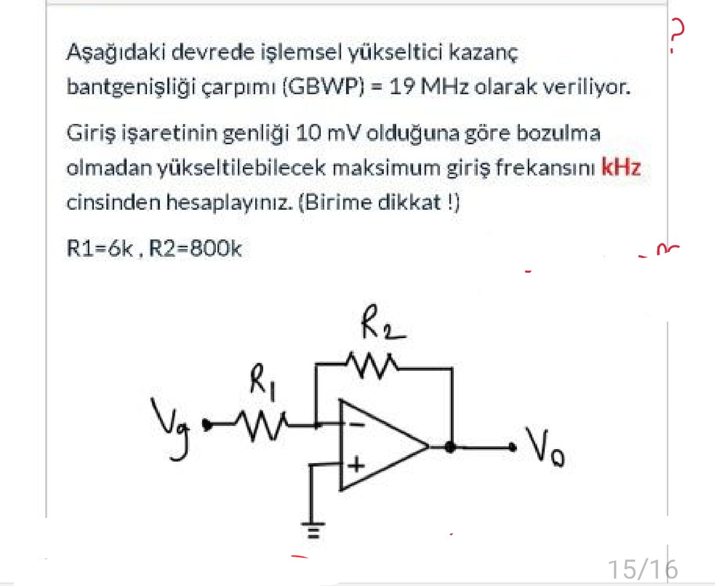 Solved Aşağıdaki devrede işlemsel yükseltici kazanç | Chegg.com