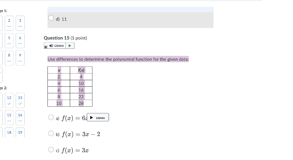 Solved ge 1: 2 3 d) 11 5 6 Question 15 (1 point) Listen 8 9 | Chegg.com