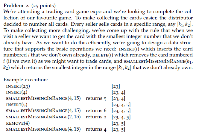 Solved Problem 2. (25 points) We're attending a trading card | Chegg.com