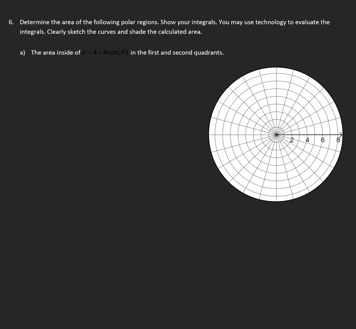 Solved Determine the area of the following polar regions. | Chegg.com