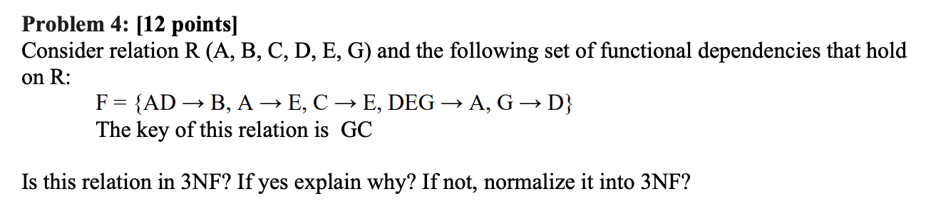 Solved Problem 4: [12 points] Consider relation R (A, B, C, | Chegg.com