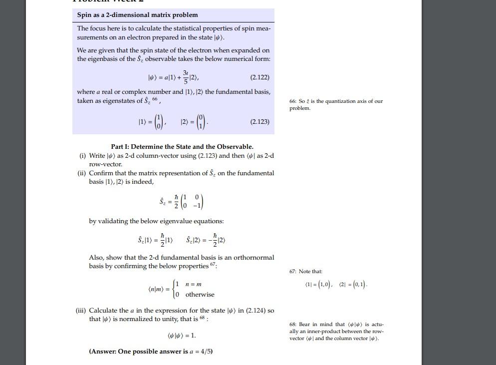 Solved Spin as a 2-dimensional matrix problem The focus here | Chegg.com