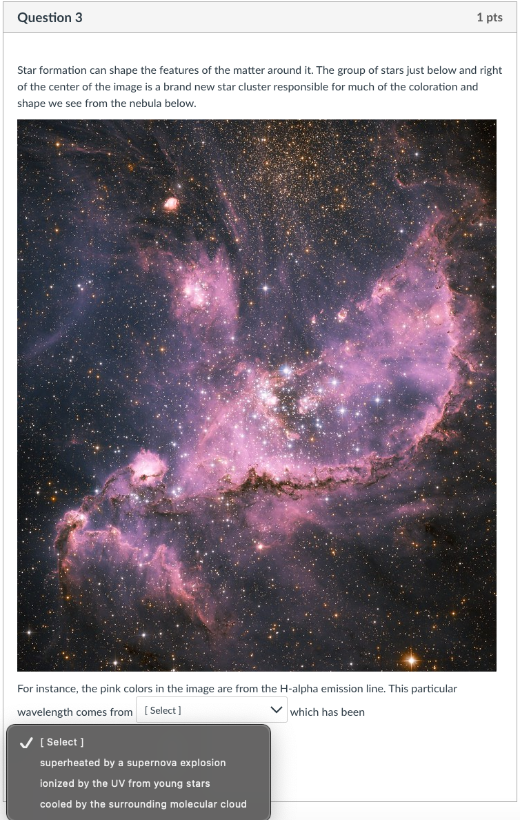 Solved Star formation can shape the features of the matter | Chegg.com