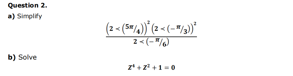 Solved Question 2. a) Simplify (2