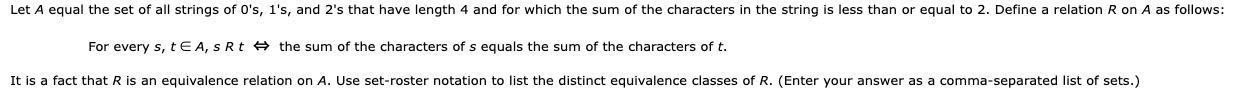 Solved For every s,t∈A,sRt⇔ the sum of the characters of s | Chegg.com