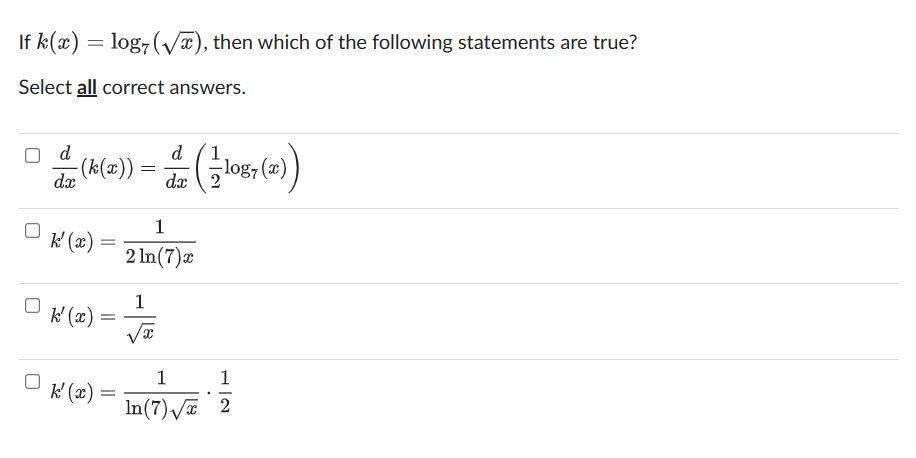 Solved If k(x)=log7(x), then which of the following | Chegg.com