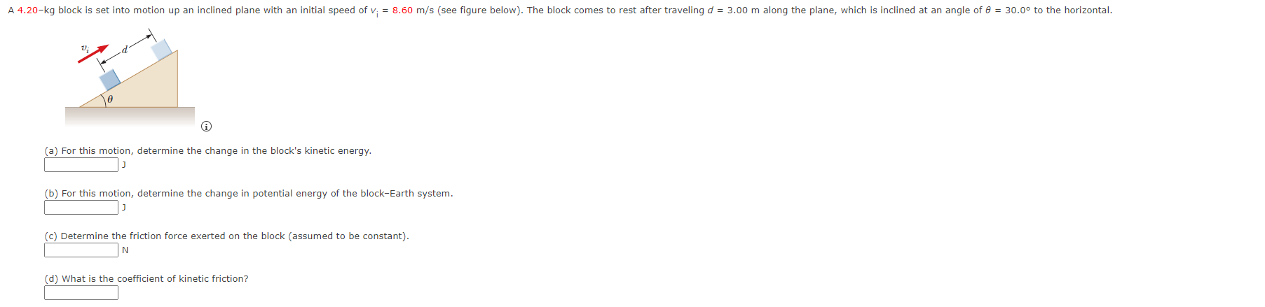 Solved A 4.20–kg block is set into motion up an inclined | Chegg.com