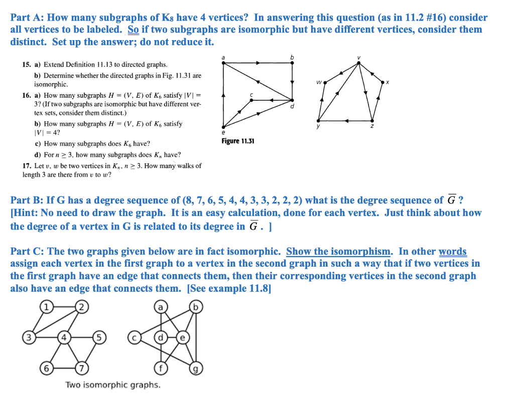 Solved Part A: How many subgraphs of Ks have 4 vertices? In | Chegg.com