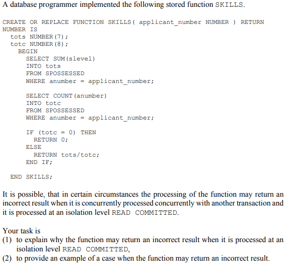 Solved A database programmer implemented the following | Chegg.com