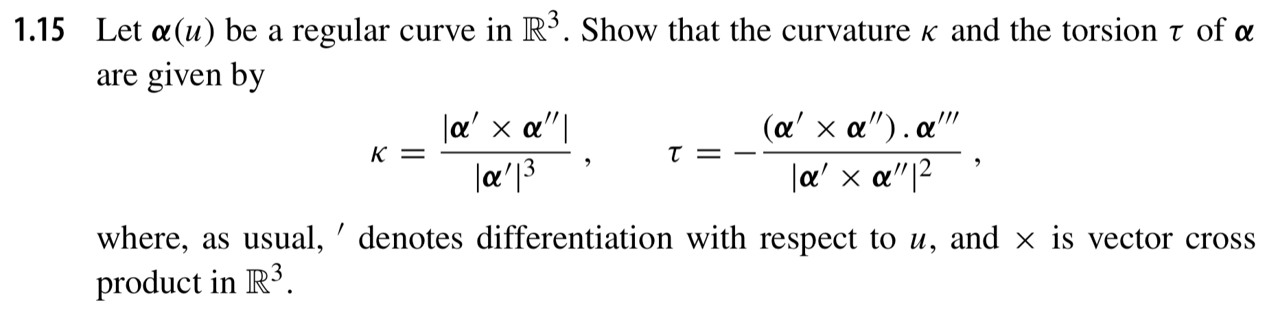 Solved Let α(u) be a regular curve in R3. Show that the | Chegg.com