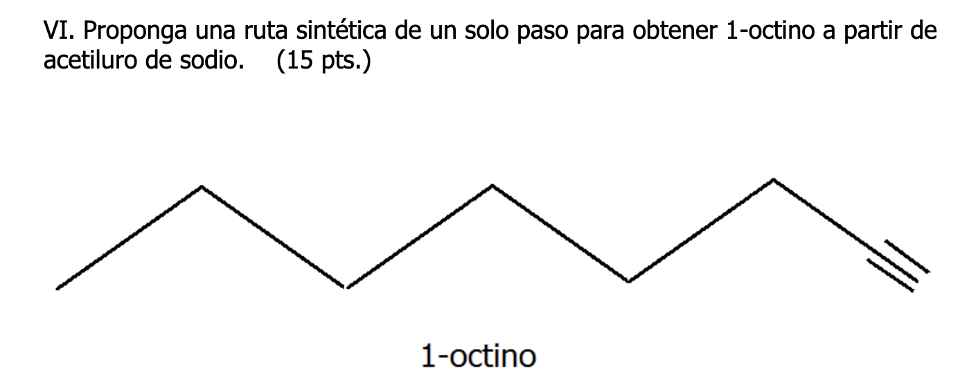 Solved Propose a one-step synthetic route to obtain 1-octyne | Chegg.com