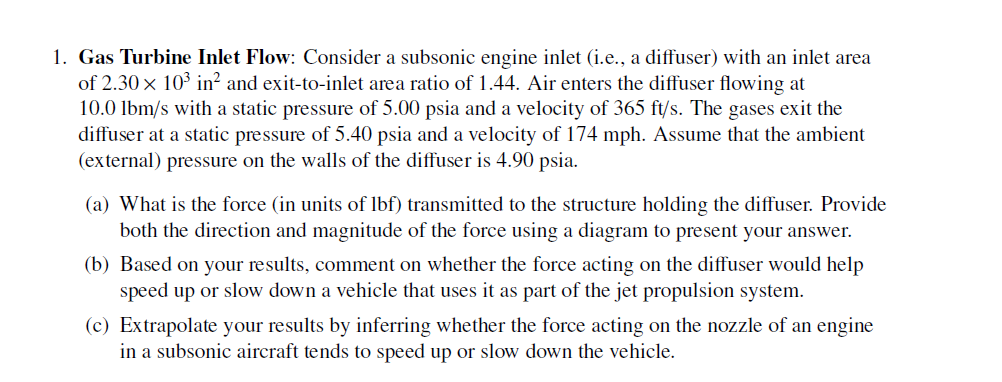 Solved 1. Gas Turbine Inlet Flow: Consider a subsonic engine | Chegg.com