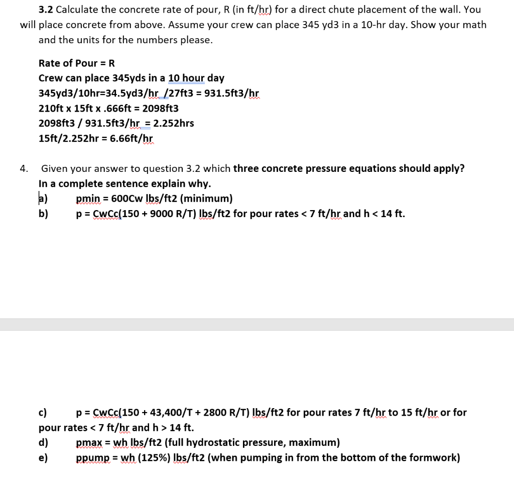 Solved 3.2 Calculate the concrete rate of pour, R (in ft/hr) | Chegg.com