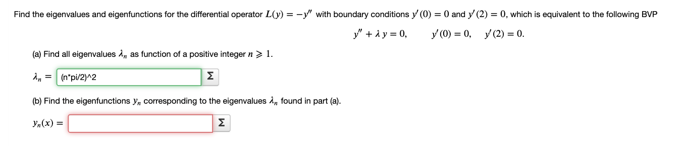Solved Find the eigenvalues and eigenfunctions for the | Chegg.com