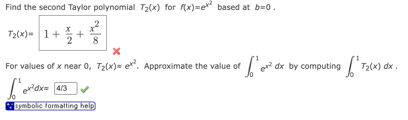 Solved Find the second Taylor polynomial T2(x) for f(x)=ex2 | Chegg.com