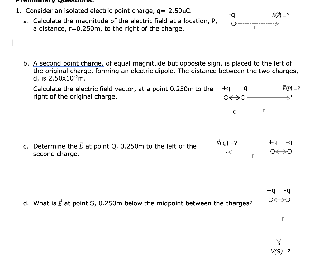 Solved - Ē(P) =? 1. Consider an isolated electric point | Chegg.com