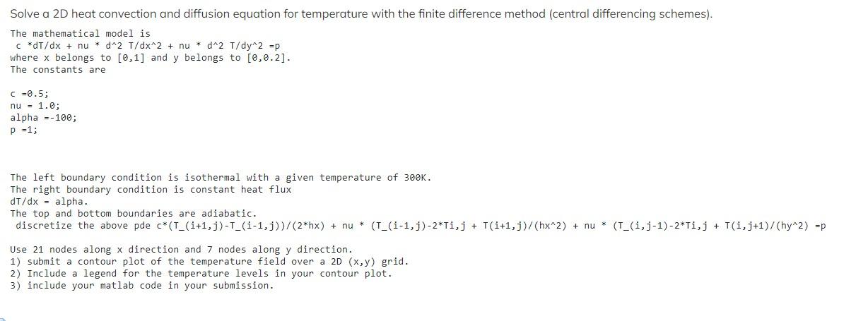 Solve a 2D heat convention and diffusion equation | Chegg.com