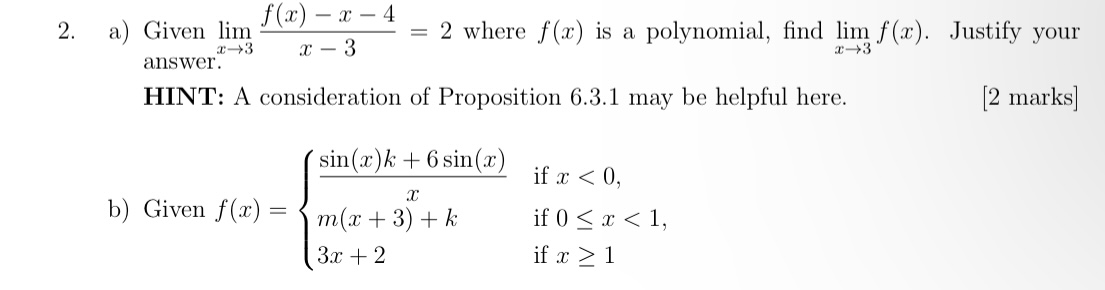 Solved a) Given \\( \\lim _{x \\rightarrow 3} | Chegg.com