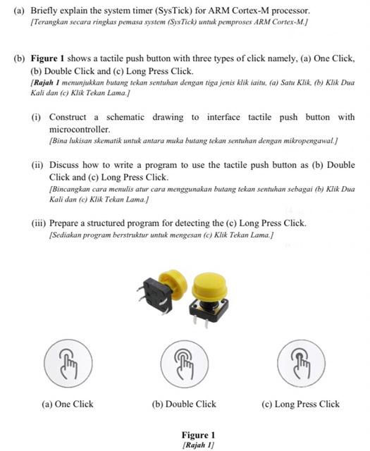 Solved (a) Briefly explain the system timer (SysTick) for | Chegg.com