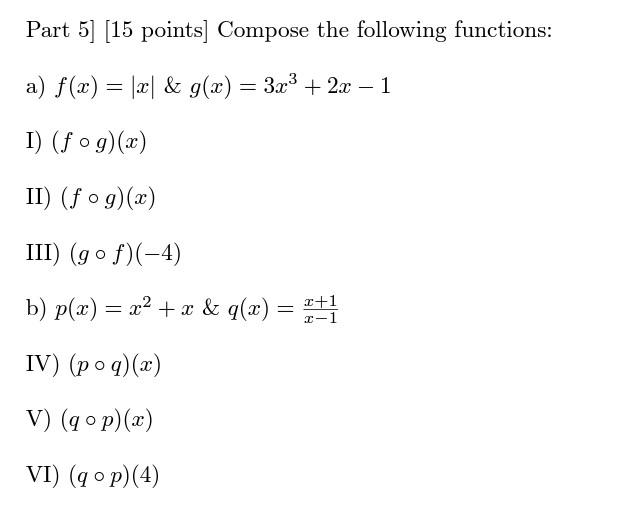 Solved Part 5] [15 points] Compose the following functions: | Chegg.com