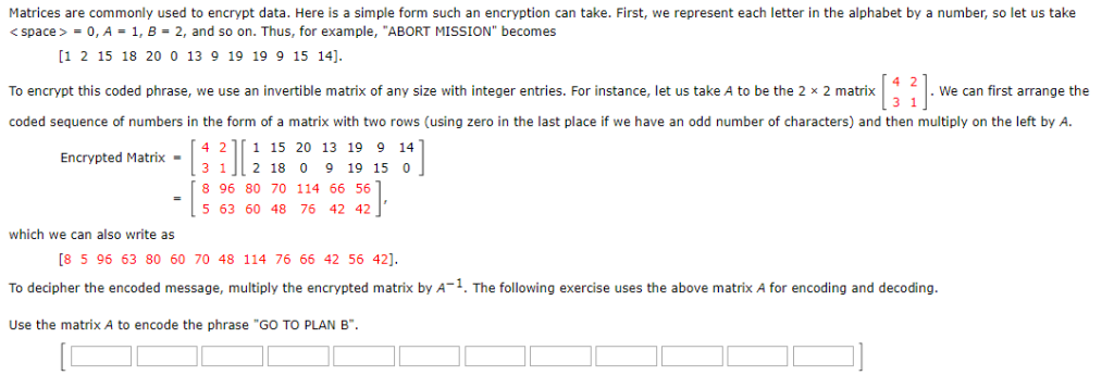 Solved Matrices Are Commonly Used To Encrypt Data Here Is A