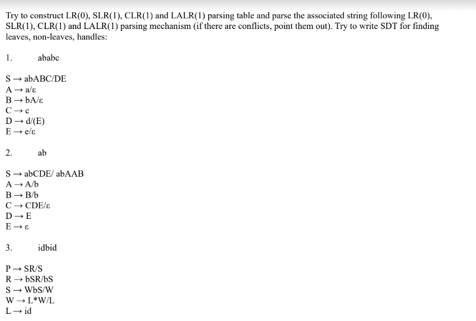 Solved Try To Construct Lr0 Slr1 Clr1 And Lalr1 