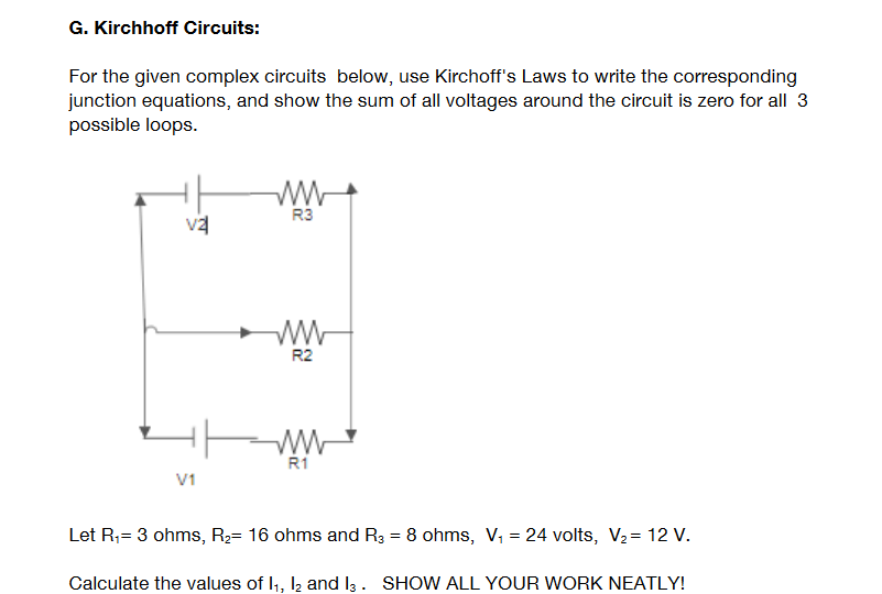Solved G. Kirchhoff Circuits: For the given complex circuits | Chegg.com