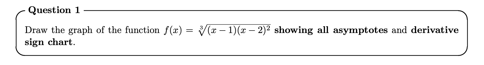 Solved Draw the graph of the function f(x)=3(x−1)(x−2)2 | Chegg.com