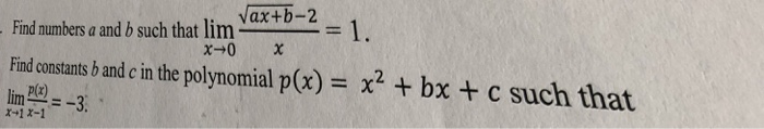 Solved Vax+b-2 Find numbers a and b such that lim1. X+0 X | Chegg.com