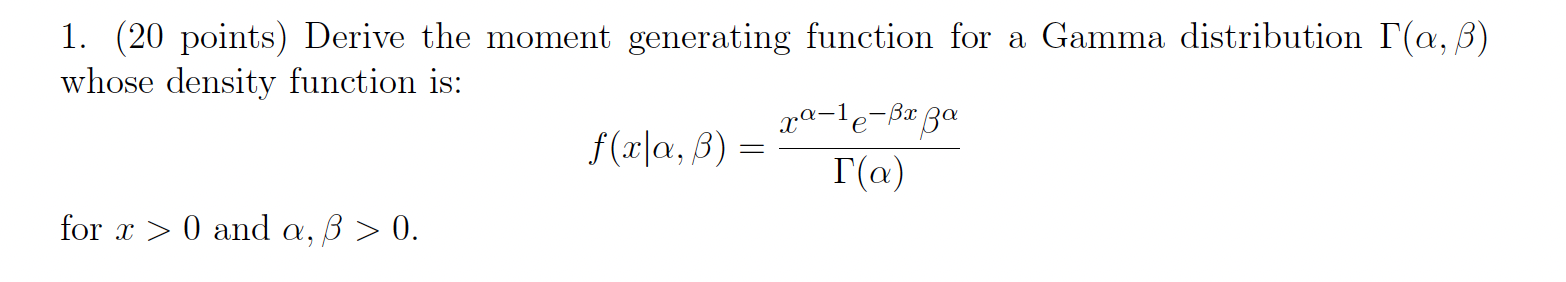 Solved (20 ﻿points) ﻿Derive the moment generating function | Chegg.com