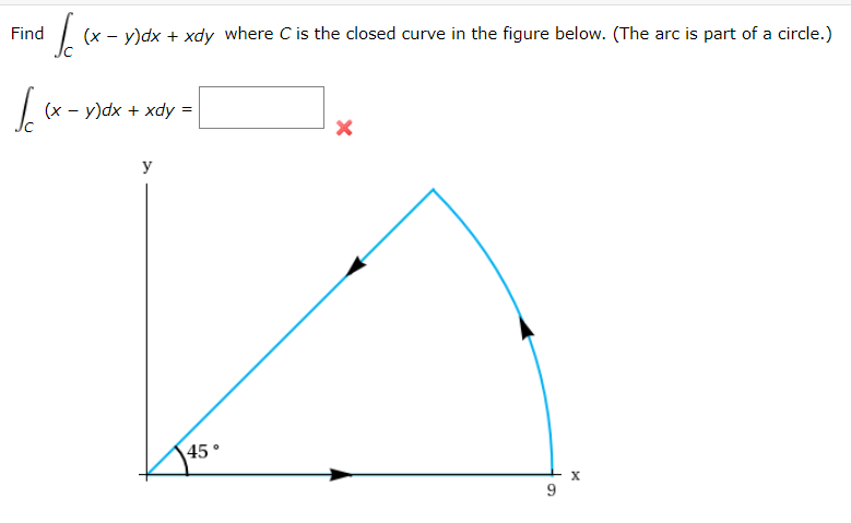 Solved Find Ice (x - y)dx + xdy where C is the closed curve | Chegg.com