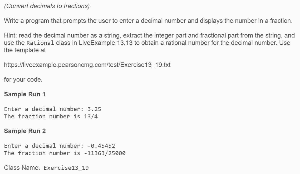 Solved Convert Decimals To Fractions Write A Program That Chegg