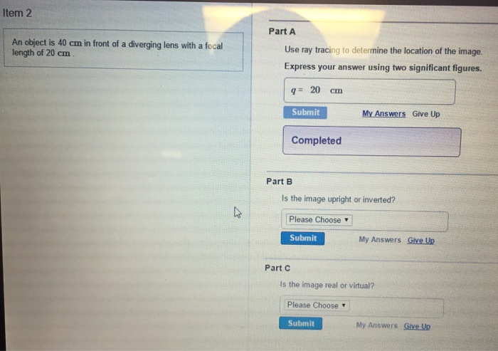 Solved An object is 40 cm in front of a diverging lens with | Chegg.com