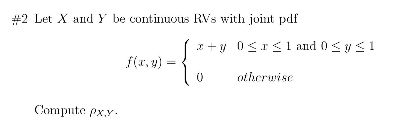 Solved #2 Let X and Y be continuous RVs with joint pdf 1 ( x | Chegg.com