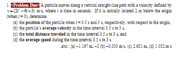 Solved 1. Problem Due? A particle moves along a vertical | Chegg.com